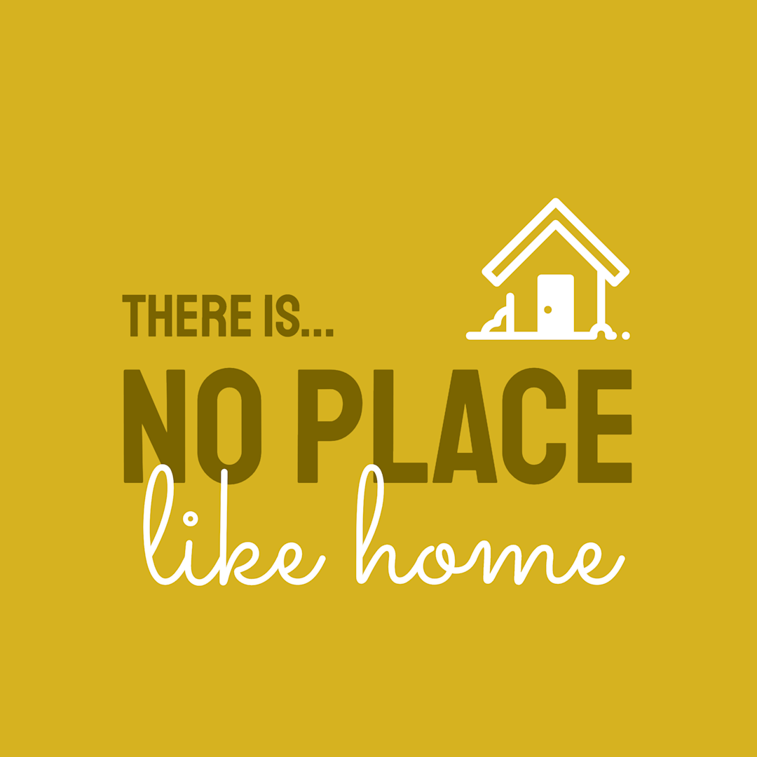 Safe Home Quotes HOME IS WHERE YOU ARE. You Say You're Happy To Be