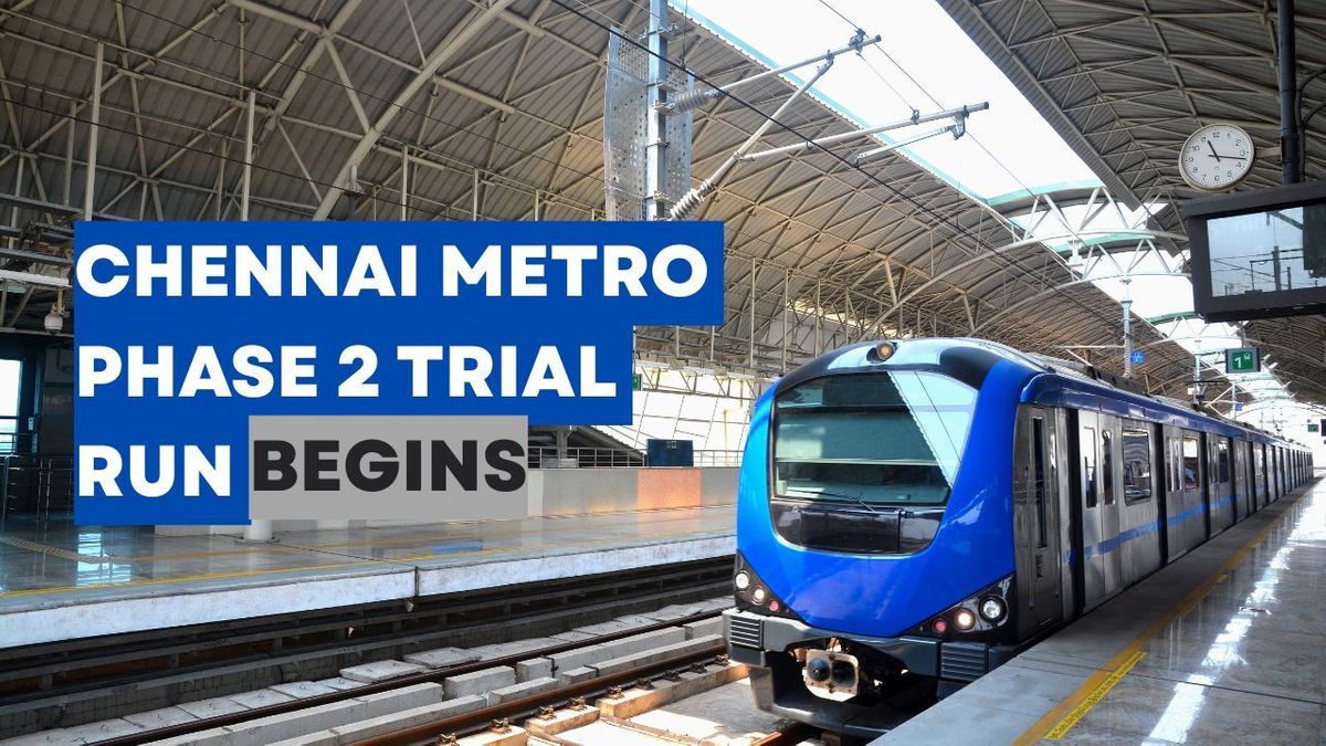 Chennai Metro Phase 2 on Track: First Trial Run and What is Changing Nearby