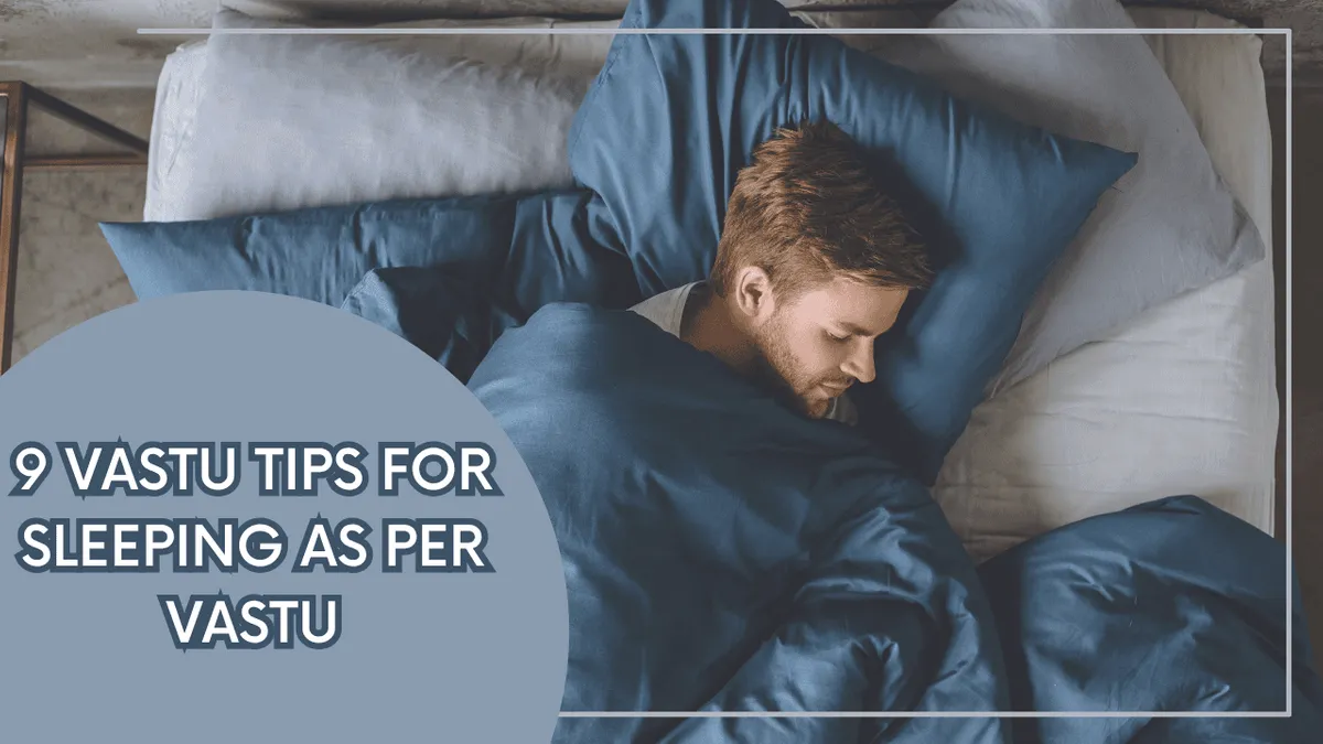 The Vastu Sleep Guide: Optimal Directions for Your Bed