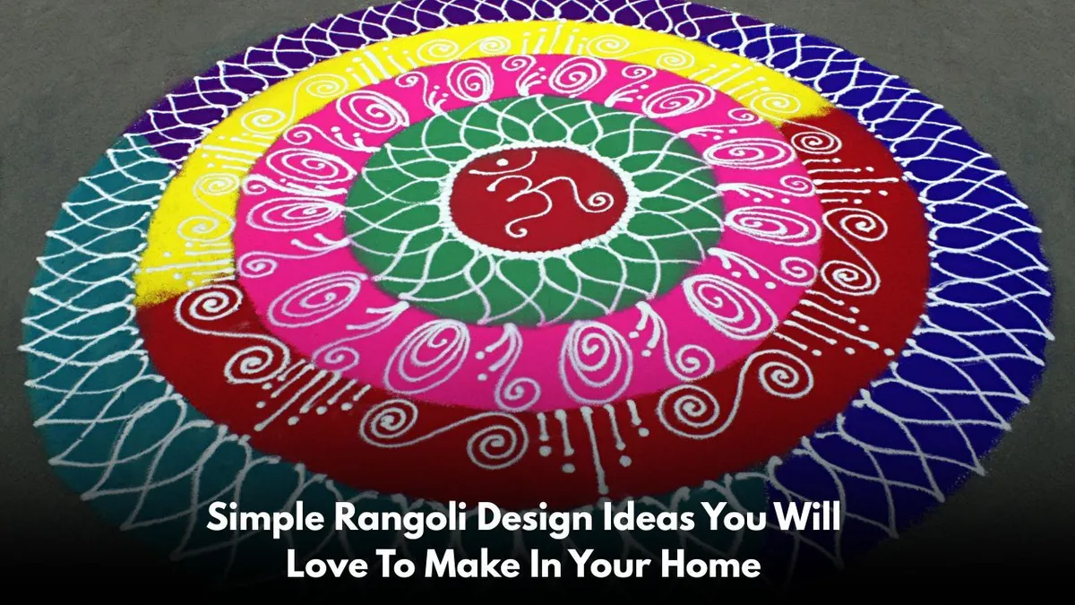 From Simple to Stunning - 10 Rangoli Designs for Your Home