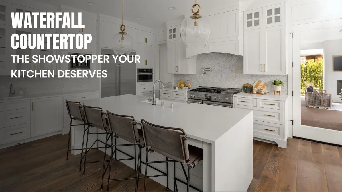 Must See! Stunning Waterfall Countertop Ideas to Elevate Your Kitchen