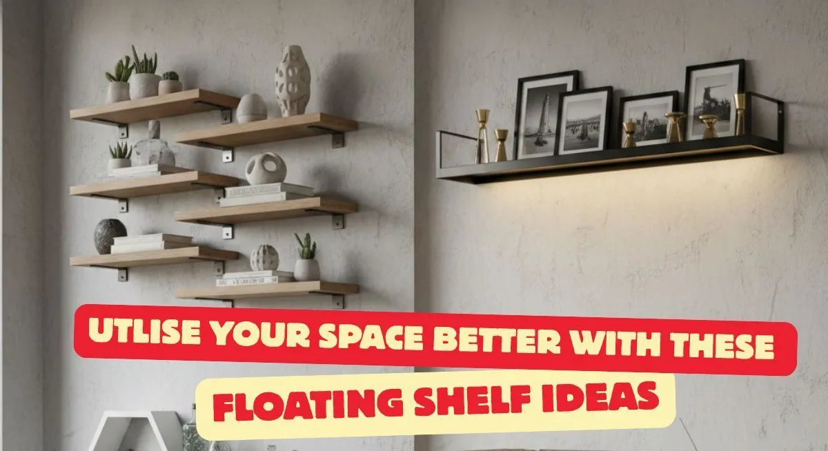 Upgrade Any Room With These Stylish Wall Floating Shelf Ideas