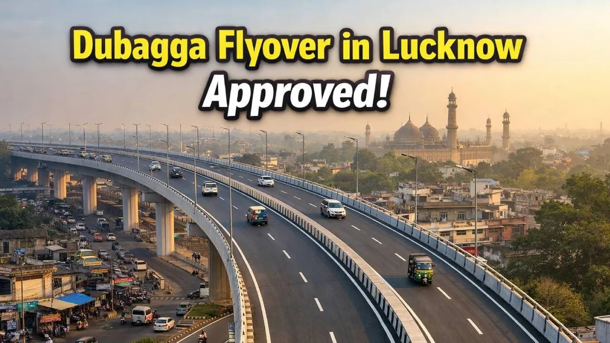 UP Cabinet Approves Rs 305 Crore L-Shaped Dubagga Flyover in Lucknow