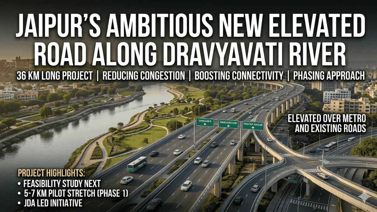 JDA Proposes 36-km Elevated Road Corridor Connecting Sanganer ...