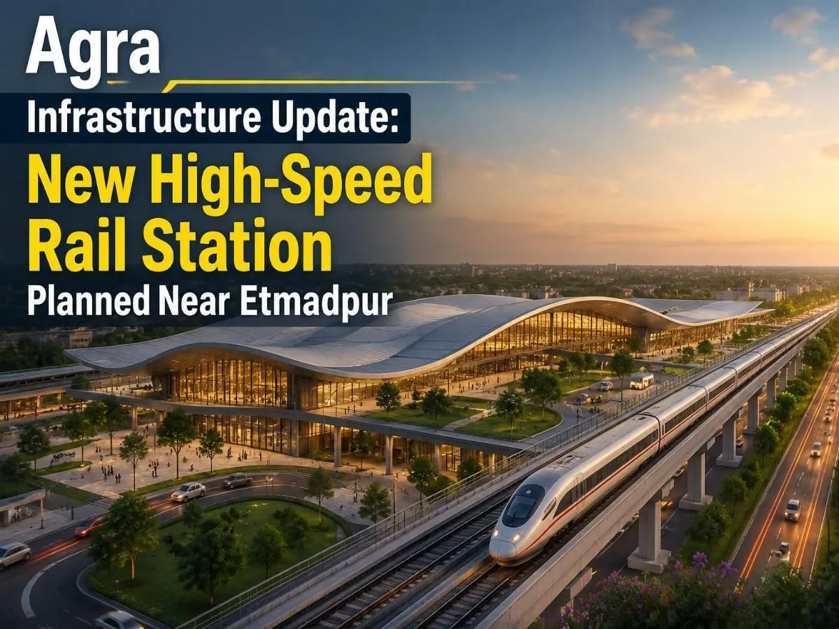 Agra to Develop Integrated Transit Hub for Metro and High-Speed Train ...