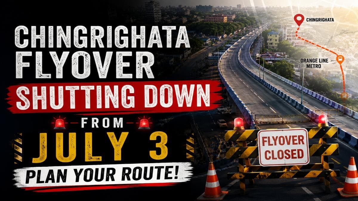 Chingrighata Flyover Closure: Check Dates, Timings, and Diversions for ...