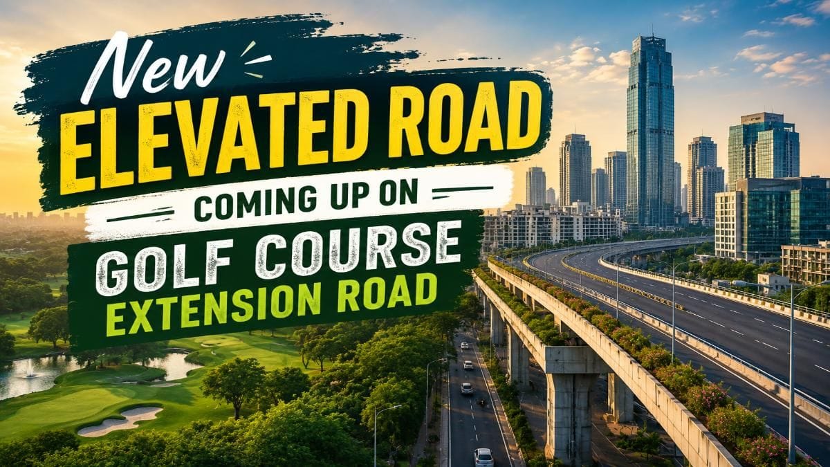 No More Traffic Jams: Golf Course Extension Road in Gurugram to Get a ...