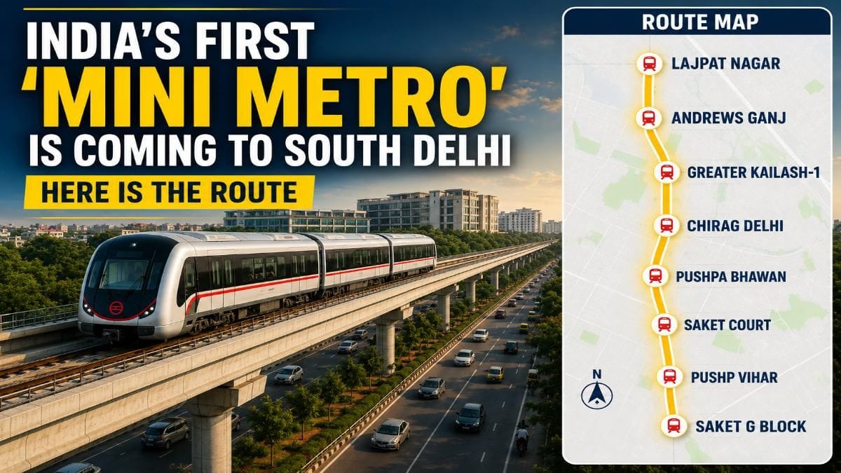 भारताची पहिली मिनी मेट्रो दक्षिण दिल्लीत येत आहे: मार्ग, स्थानके आणि ...
