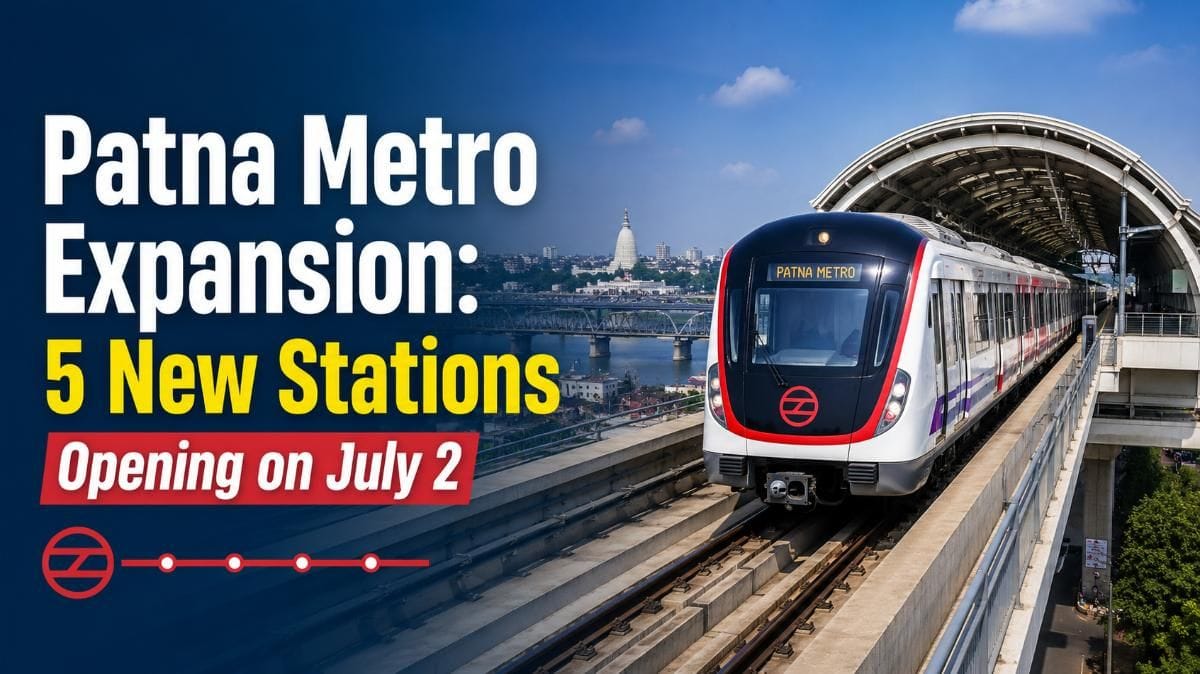 Patna Metro Expansion in July: Check New Stations, Route and Ticket Fare